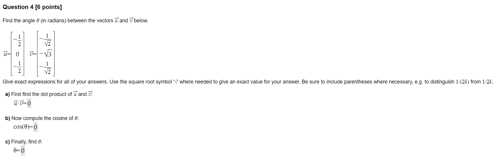 Solved Question 4 [6 points] Find the angle θ (in radians) | Chegg.com