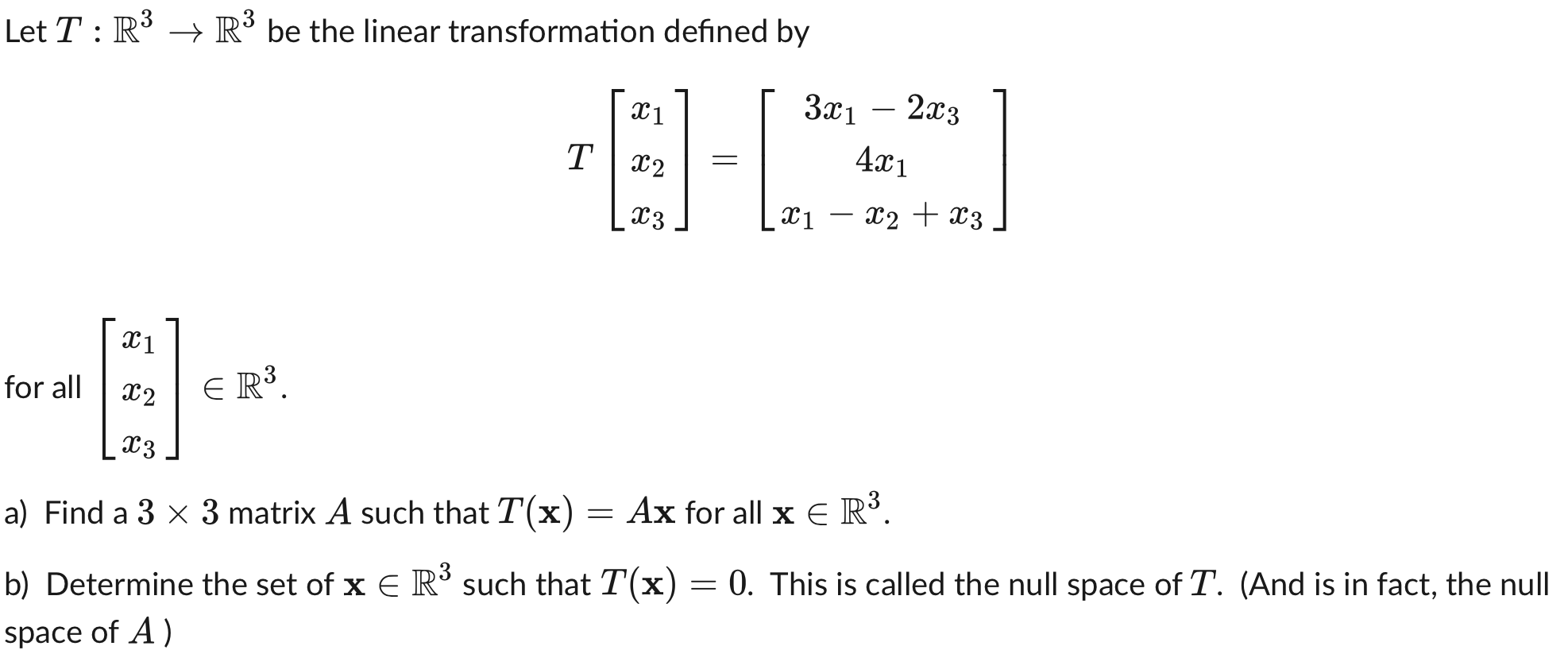 Solved Let T:R3→R3 be the linear transformation defined by | Chegg.com