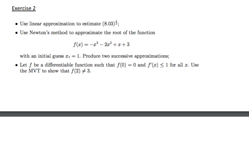 Solved Exercise 2 ·Use linear approximation to estimate | Chegg.com