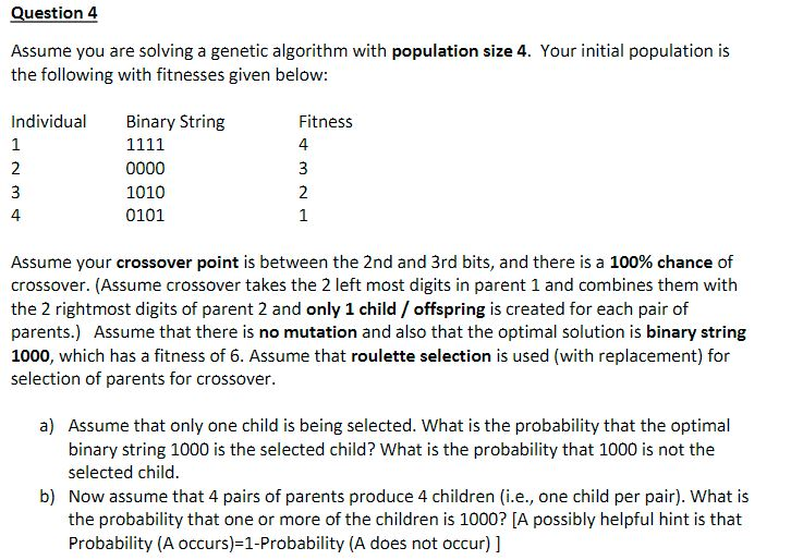 Assume you are solving a genetic algorithm with | Chegg.com