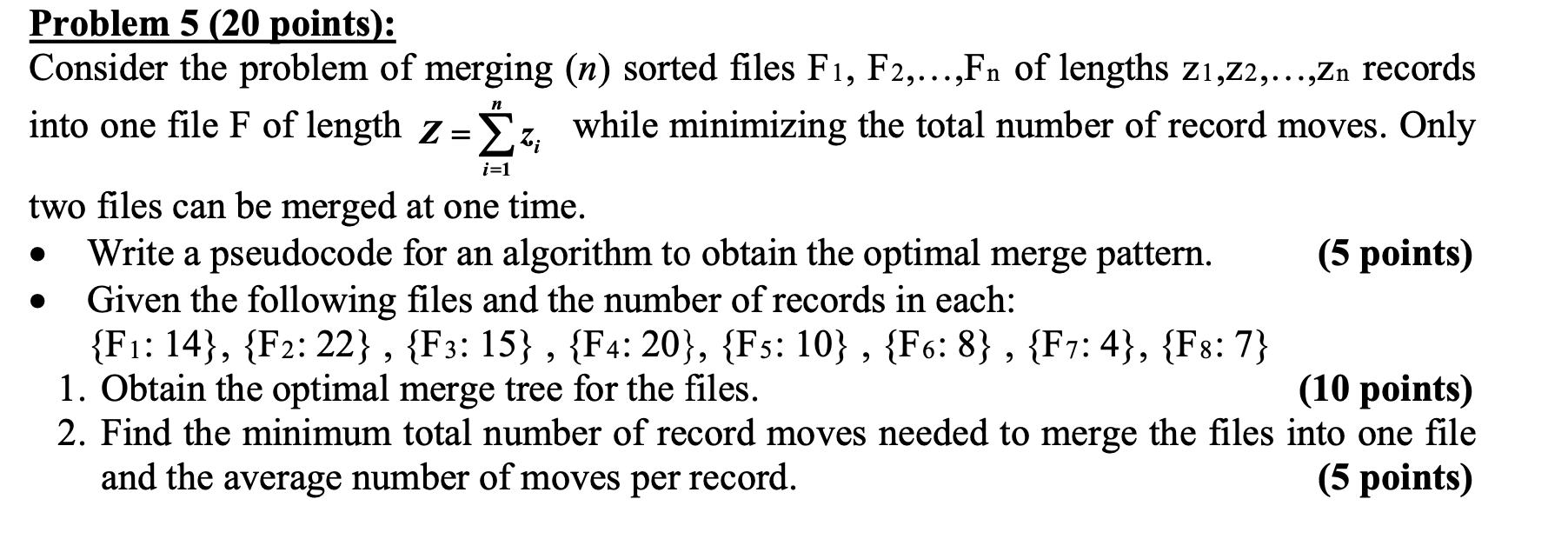 Solved i=1 Problem 5 (20 points): Consider the problem of | Chegg.com