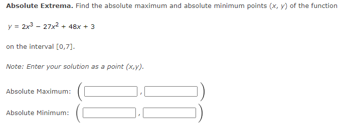 Solved Absolute Extrema. Find the absolute maximum and | Chegg.com