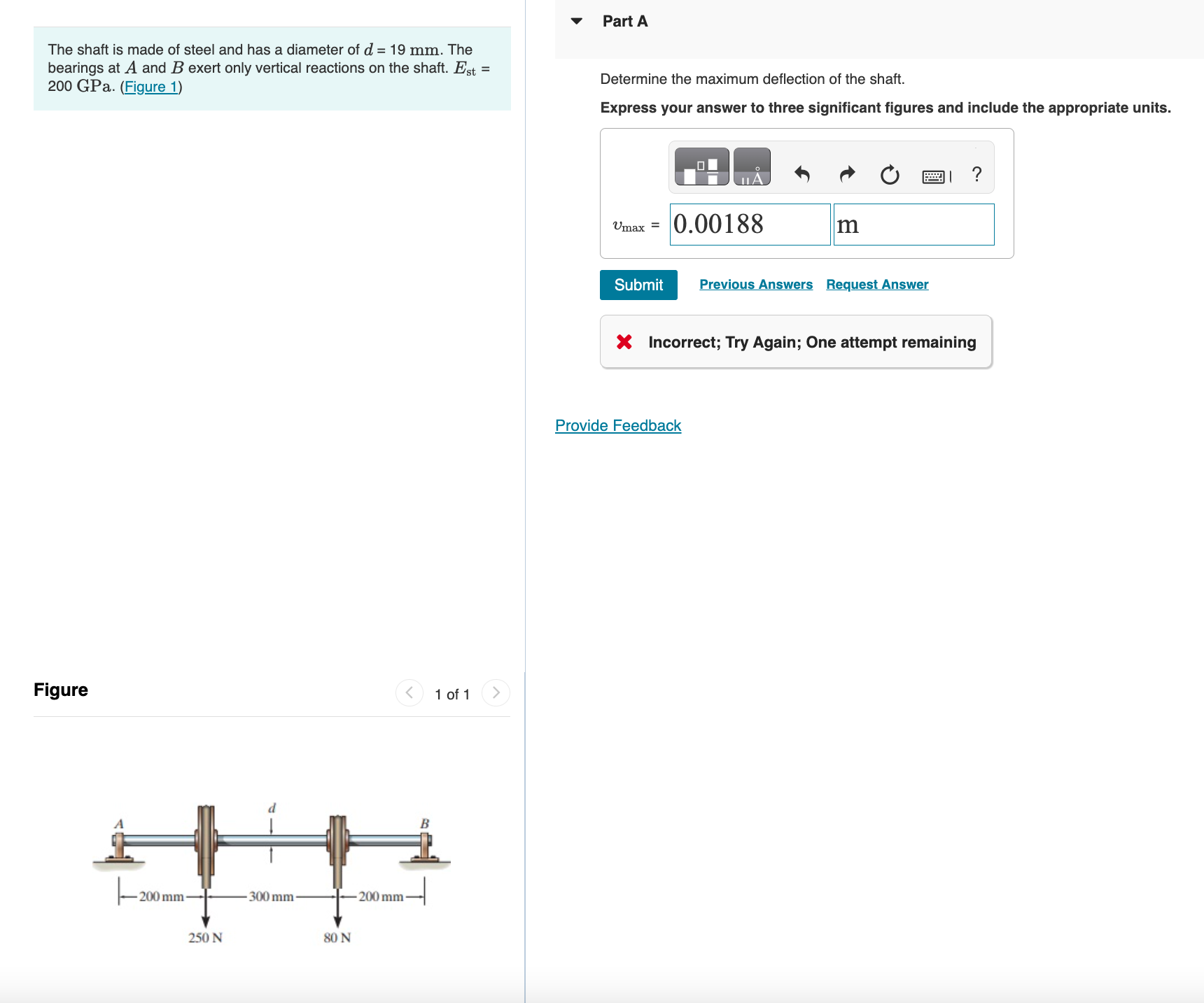 Solved The shaft is made of steel and has a diameter of d=19 | Chegg.com