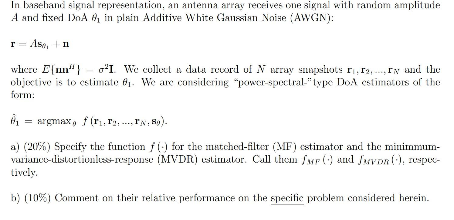 Solved In baseband signal representation, an antenna array | Chegg.com