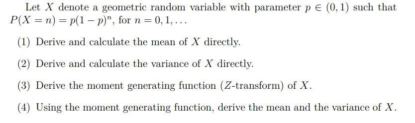 Solved Let X Denote A Geometric Random Variable With 1331