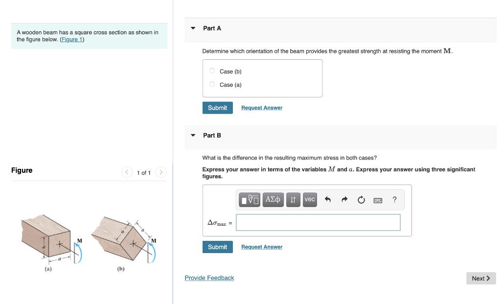 Solved Part A A wooden beam has a square cross section as | Chegg.com