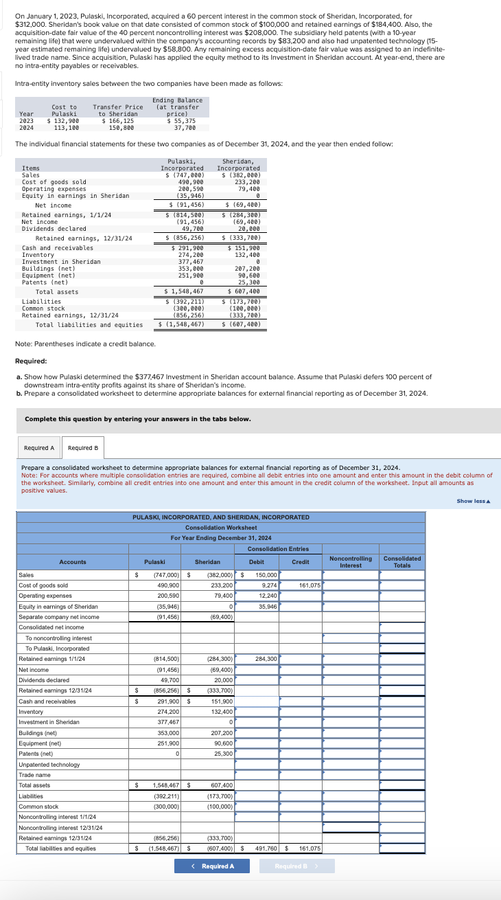Solved Prepare a consolidated worksheet to determine | Chegg.com