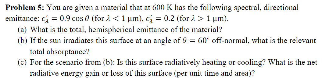 Solved Problem 5: You are given a material that at 600 K has | Chegg.com