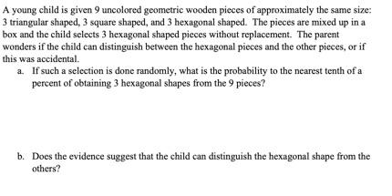 Solved A young child is given 9 uncolored geometric wooden | Chegg.com