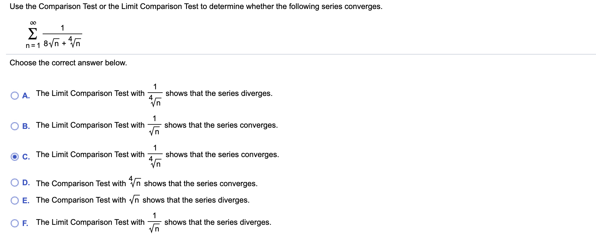 Solved Use the Comparison Test or the Limit Comparison Test | Chegg.com