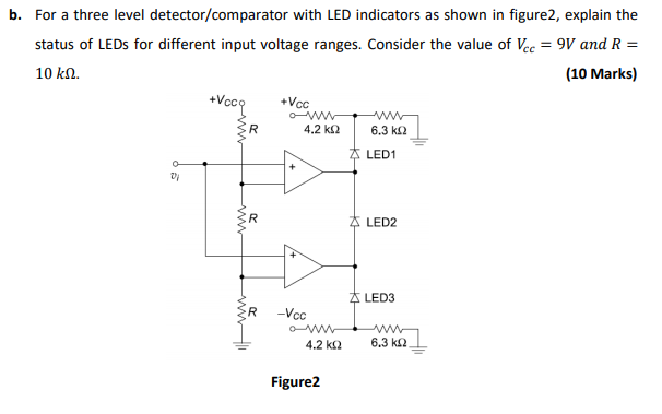 Solved b. For a three level detector/comparator with LED | Chegg.com