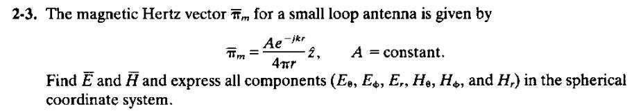 Solved 2-3. The magnetic Hertz vector Tim for a small loop | Chegg.com