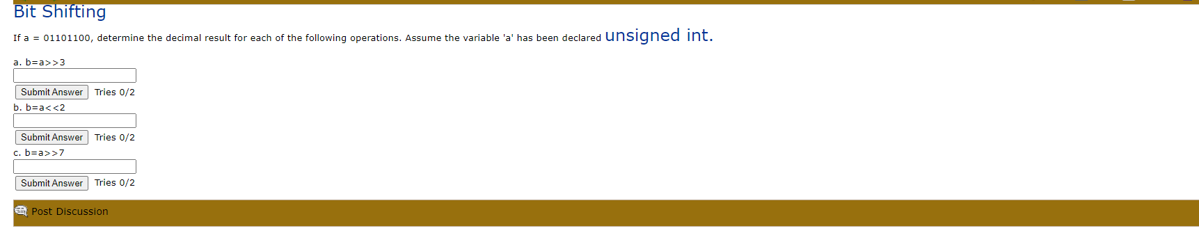 Solved Bit Shifting If a = 01101100, determine the decimal | Chegg.com