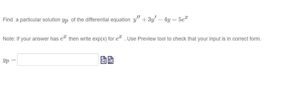 Solved Find a particular solution yp of the differential | Chegg.com