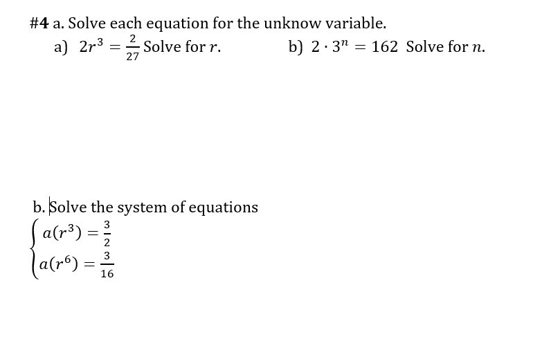 Solved #4 a. Solve each equation for the unknow variable. a) | Chegg.com