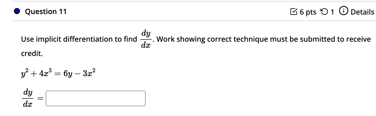 Solved Use implicit differentiation to find dxdy. Work | Chegg.com