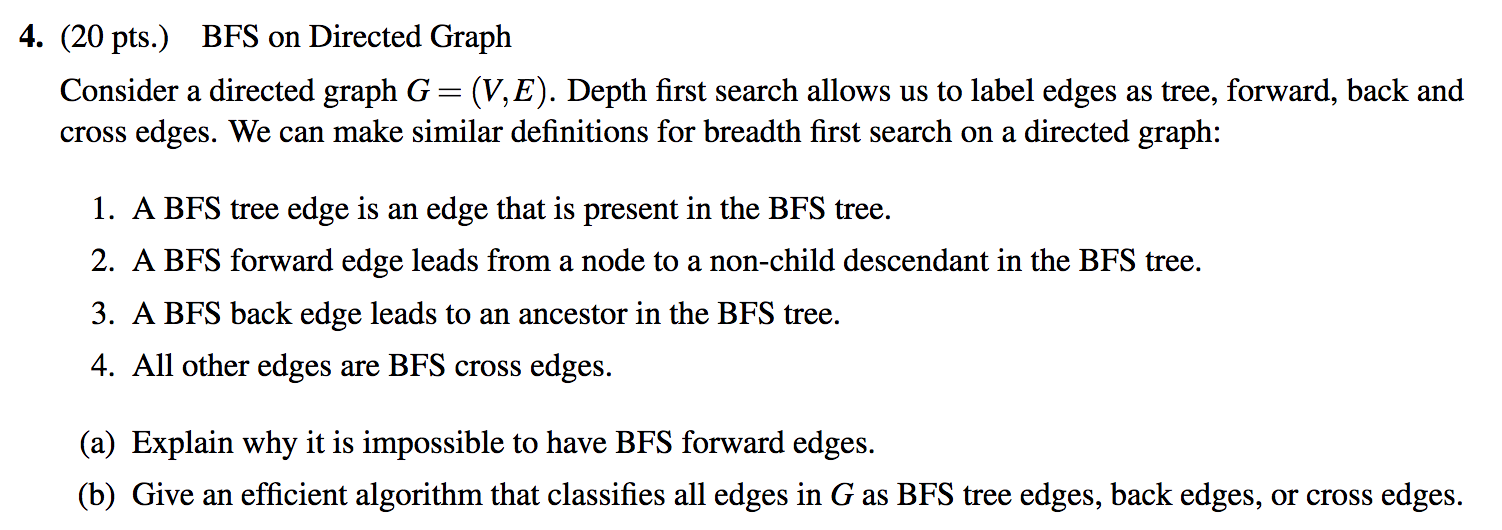 Solved 4. (20 pts.) BFS on Directed Graph Consider a | Chegg.com