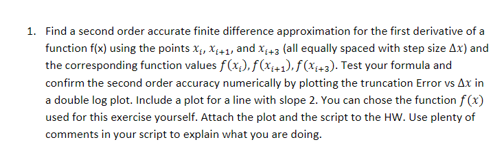 Solved Find a second order accurate finite difference | Chegg.com