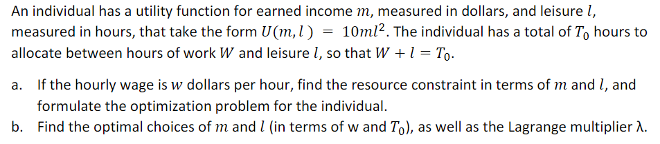 Solved An individual has a utility function for earned | Chegg.com