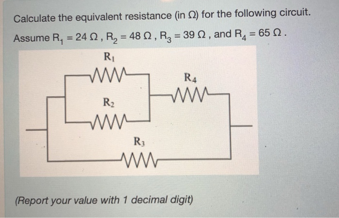 Solved Calculate the equivalent resistance (in Ω) for the | Chegg.com