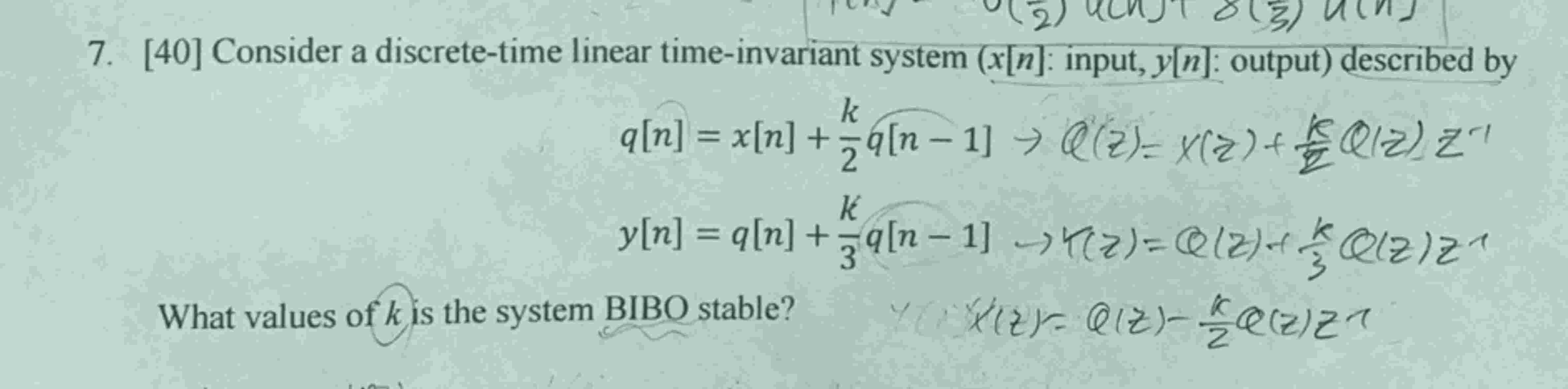 Solved [40] ﻿Consider a discrete-time linear time-invariant | Chegg.com
