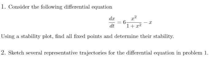 Solved 1. Consider the following differential equation da T | Chegg.com