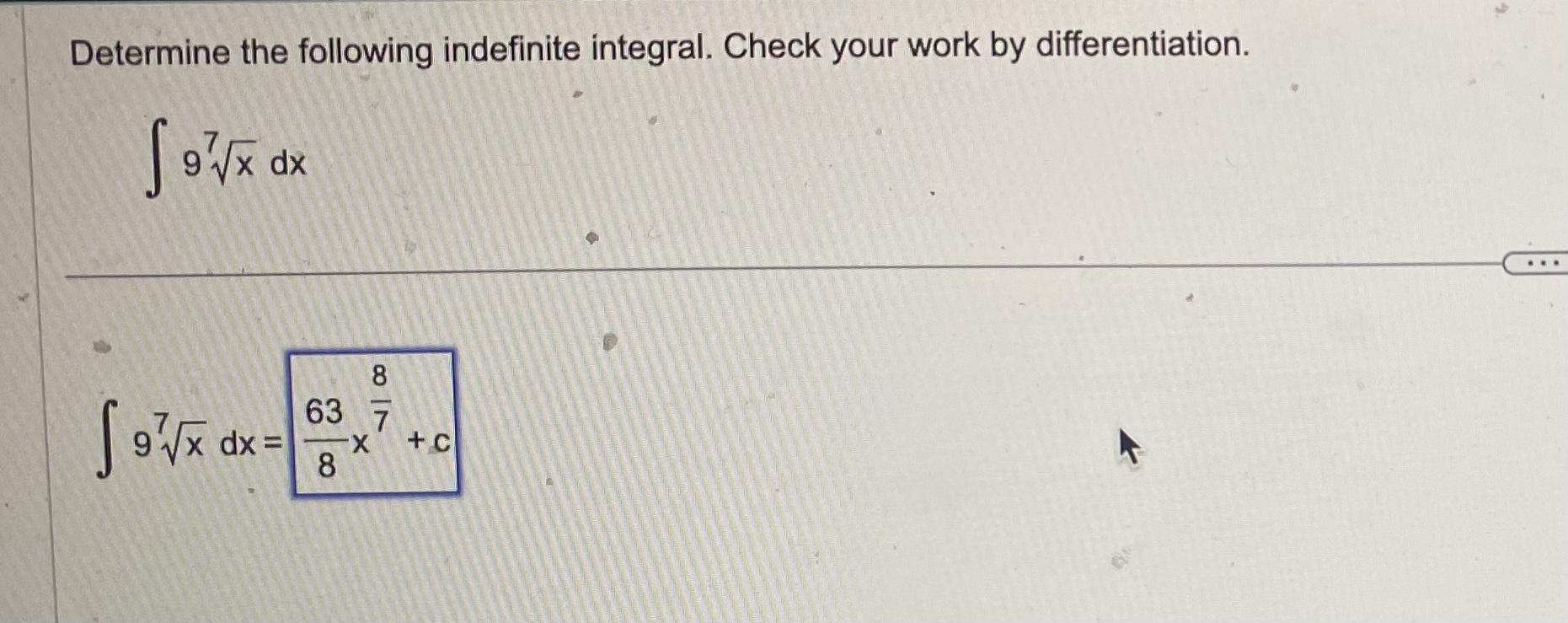 Solved Determine the following indefinite integral. Check | Chegg.com