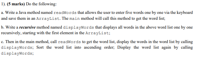 Solved 1). (5 marks) Do the following: a. Write a Java | Chegg.com