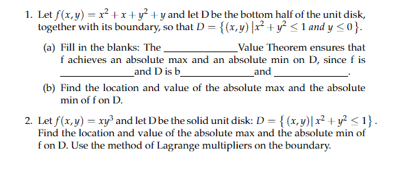 Solved 1. Let f(x,y)=x2+x+y2+y and let D be the bottom half | Chegg.com