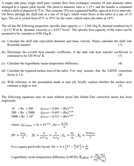 Solved A single tube pass, single shell pass, counter flow | Chegg.com
