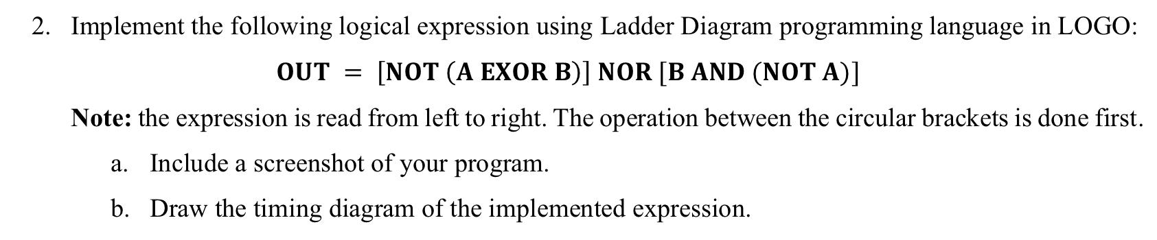 Solved 2. Implement the following logical expression using | Chegg.com