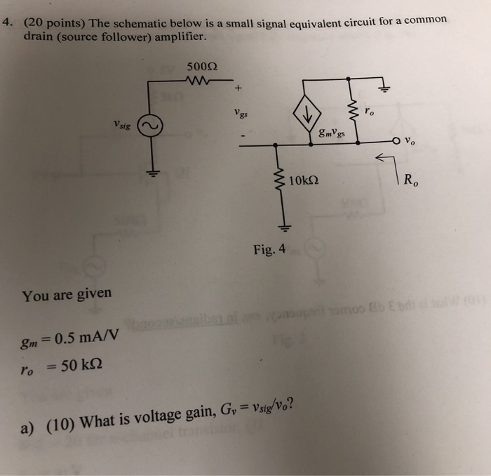 Solved (20 points) The schematic below is a small signal | Chegg.com