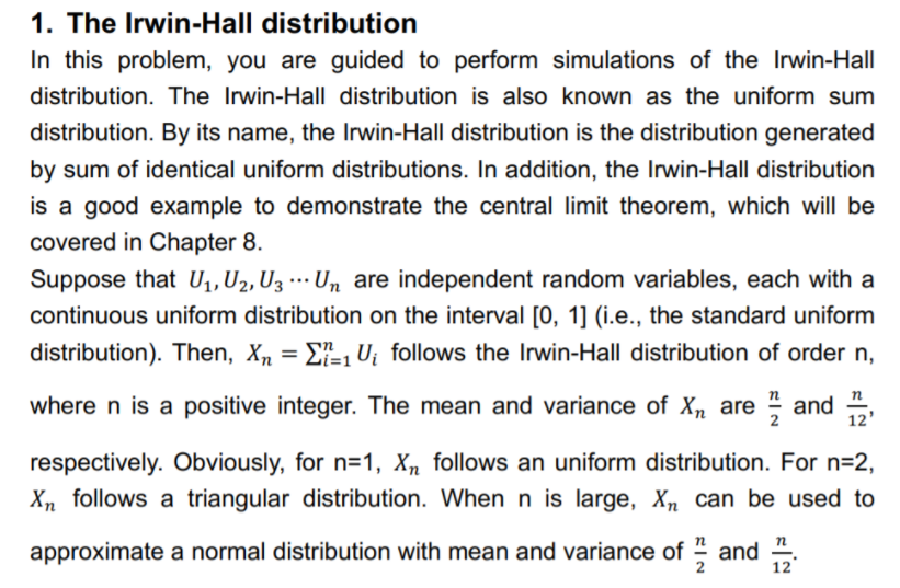 Solved 1. The Irwin-Hall distribution In this problem, you | Chegg.com