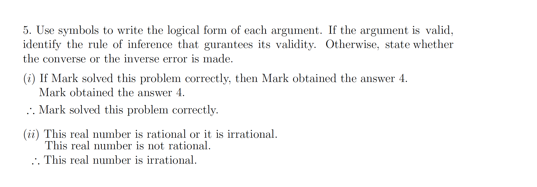 Solved 5. Use symbols to write the logical form of each | Chegg.com