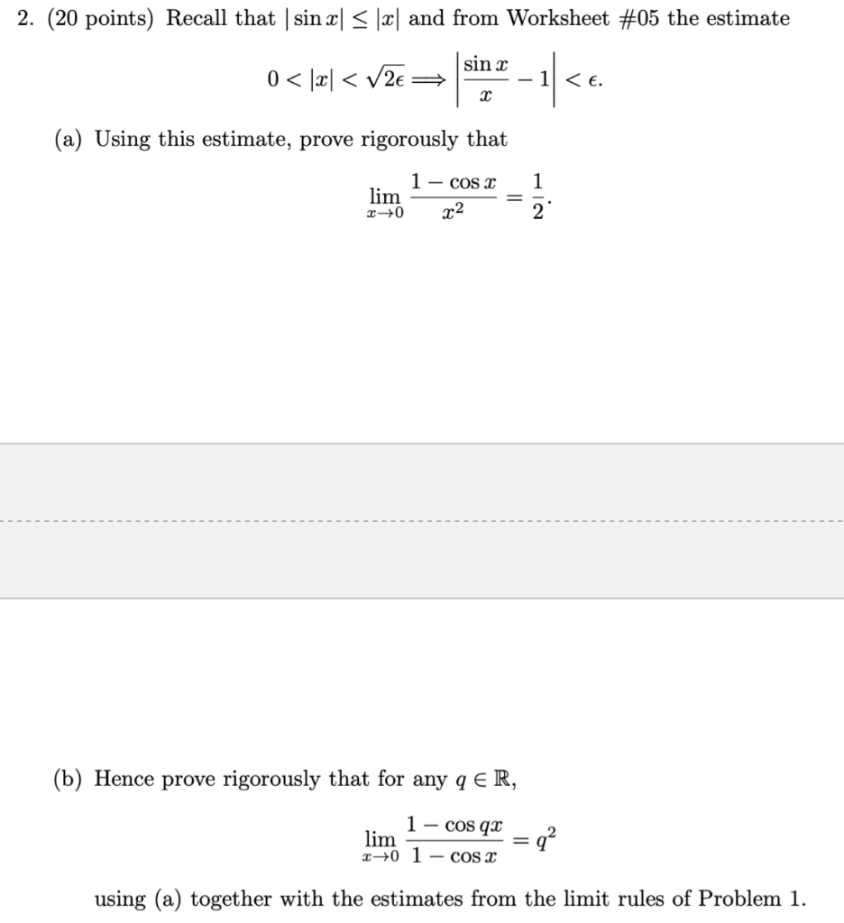 Solved 20 Points Recall That ∣sinx∣≤∣x∣ And From Worksheet