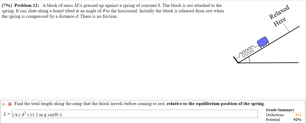 Solved (7\%) Problem 12: A block of mass M is pressed up | Chegg.com