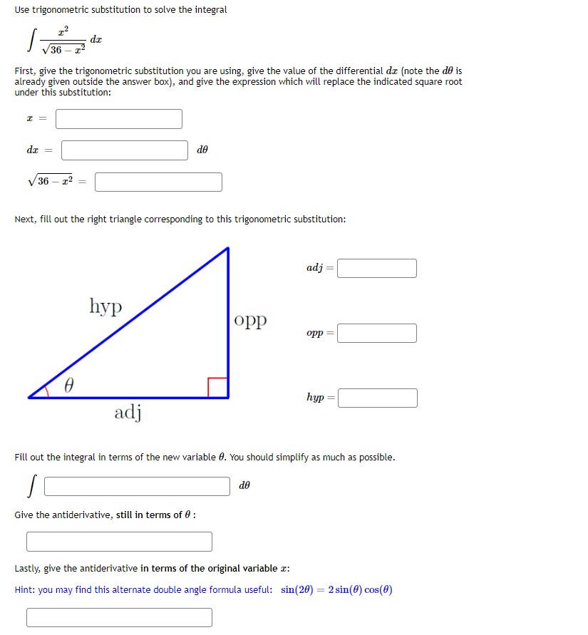 Solved Use trigonometric substitution to solve the | Chegg.com