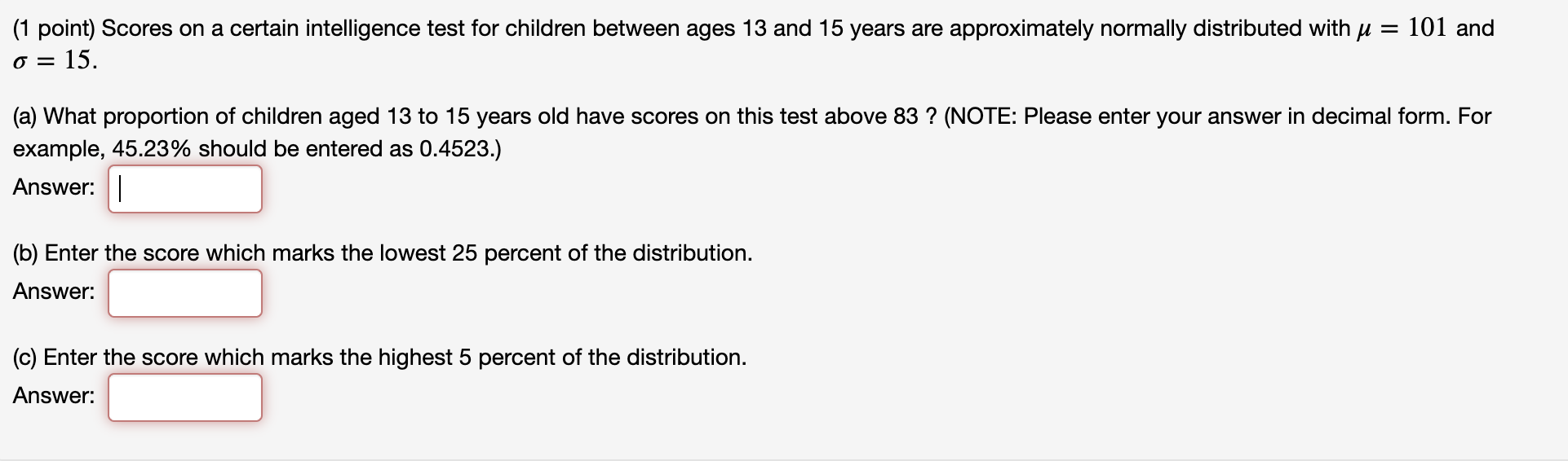 Solved (1 point) Scores on a certain intelligence test for | Chegg.com