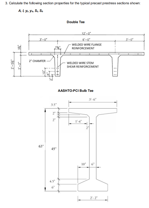 3. Calculate the following section properties for the | Chegg.com