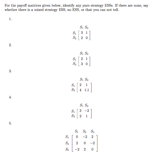 Solved For the payoff matrices given below, identify any | Chegg.com