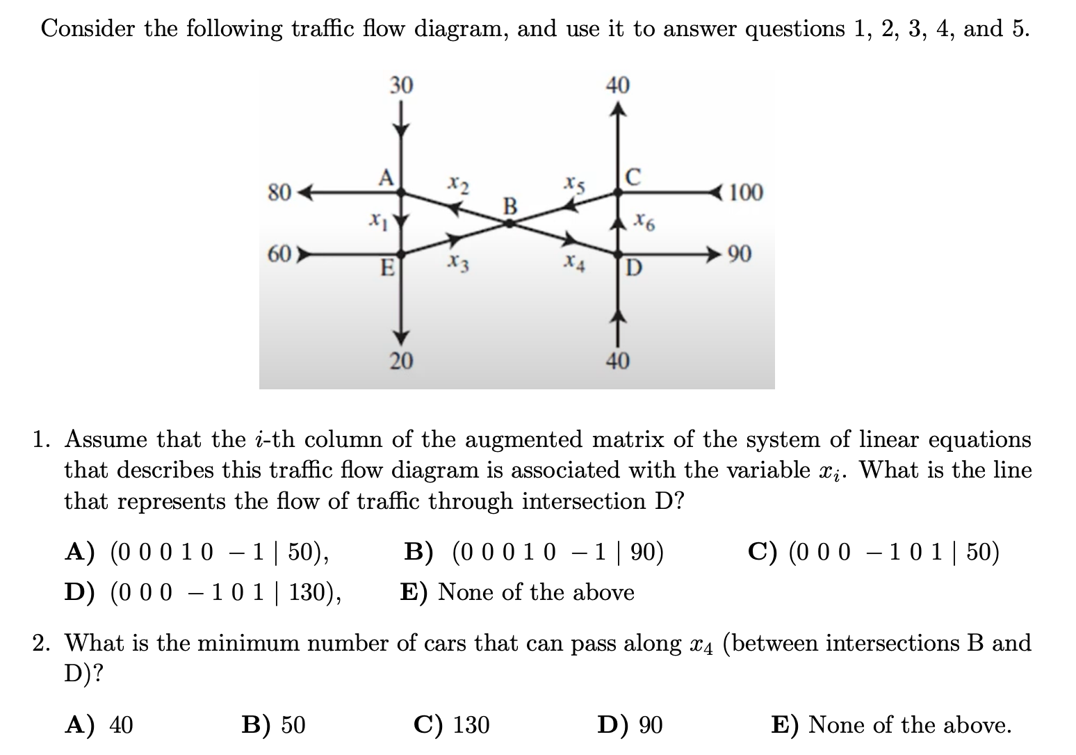 Solved Consider the following traffic flow diagram, and use | Chegg.com