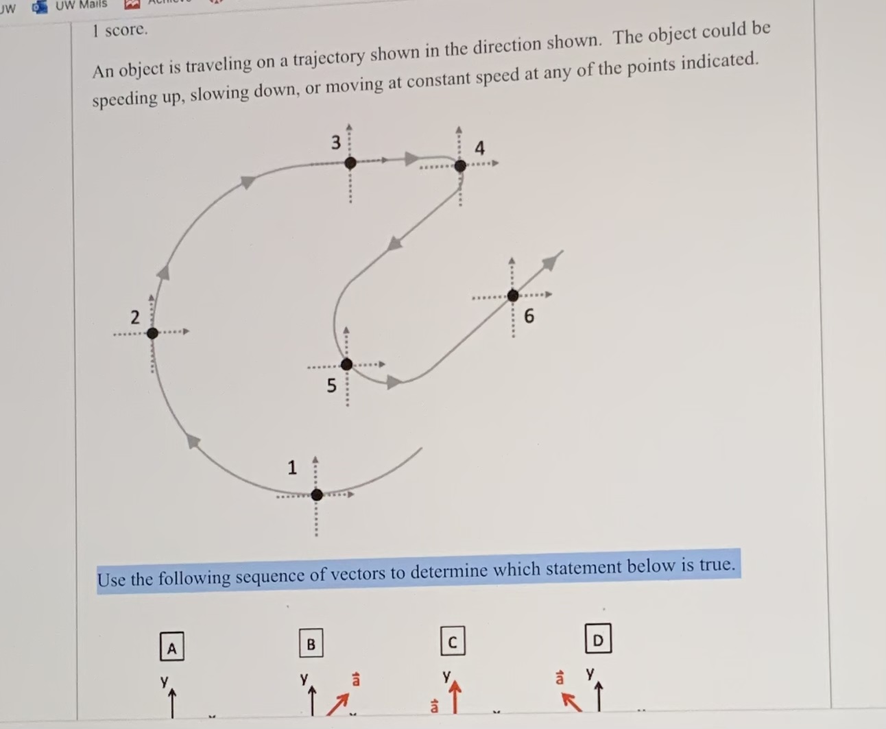 1 score. An object is traveling on a trajectory shown | Chegg.com