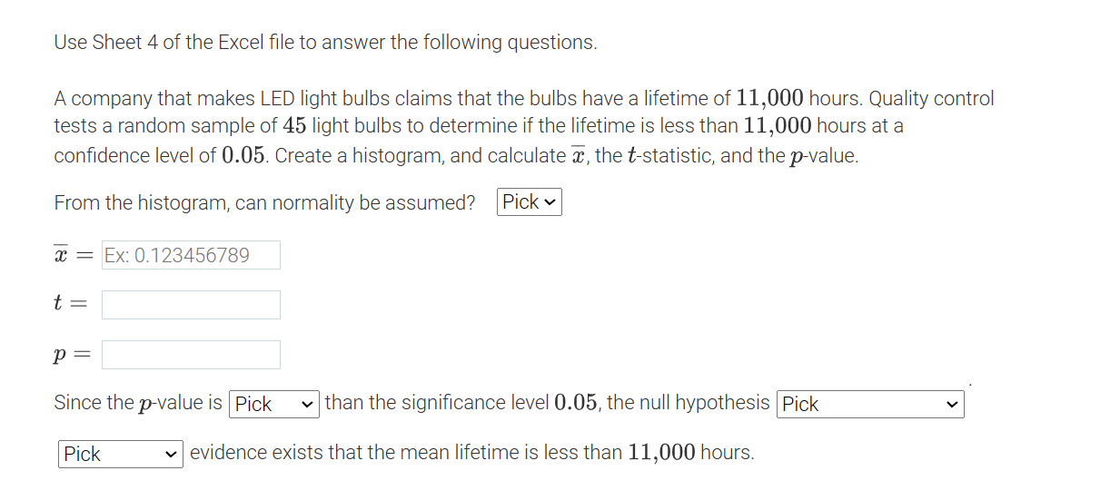 Solved Use Sheet 4 of the Excel file to answer the following | Chegg.com