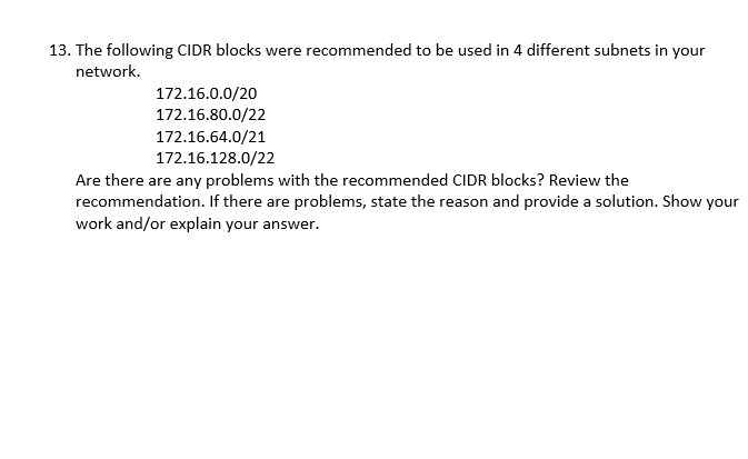 Solved 13. The following CIDR blocks were recommended to be | Chegg.com
