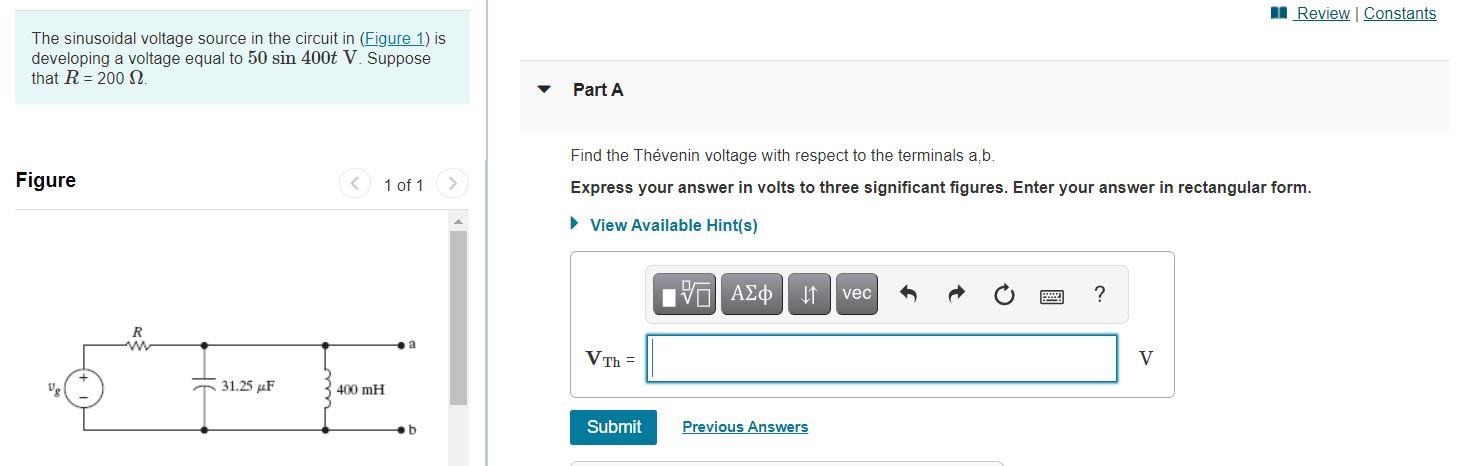 Solved MA Review Constants The sinusoidal voltage source in | Chegg.com