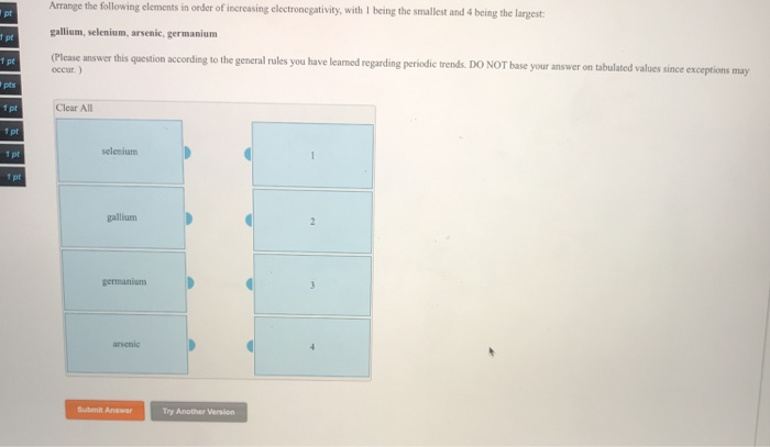 Solved Arrange the following elements in order of increasing | Chegg.com