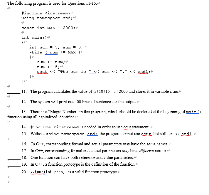 Solved The following program is used for Questions 11-15. | Chegg.com