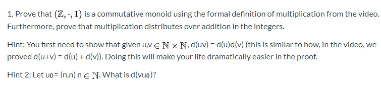 Solved The formal definition of multiplication we are given | Chegg.com