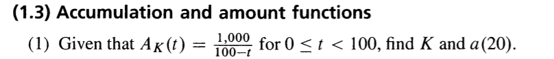 Solved (1.3) Accumulation and amount functions (1) Given | Chegg.com