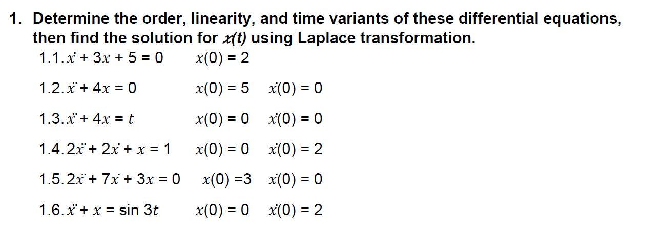 Solved 1. Determine the order, linearity, and time variants | Chegg.com